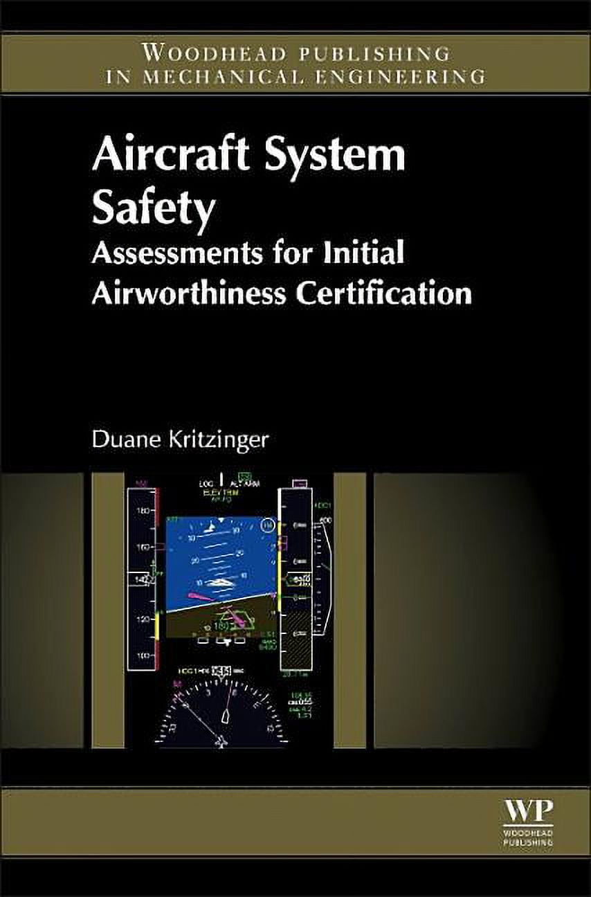 Aircraft System Safety: Assessments for Initial Airworthiness ...