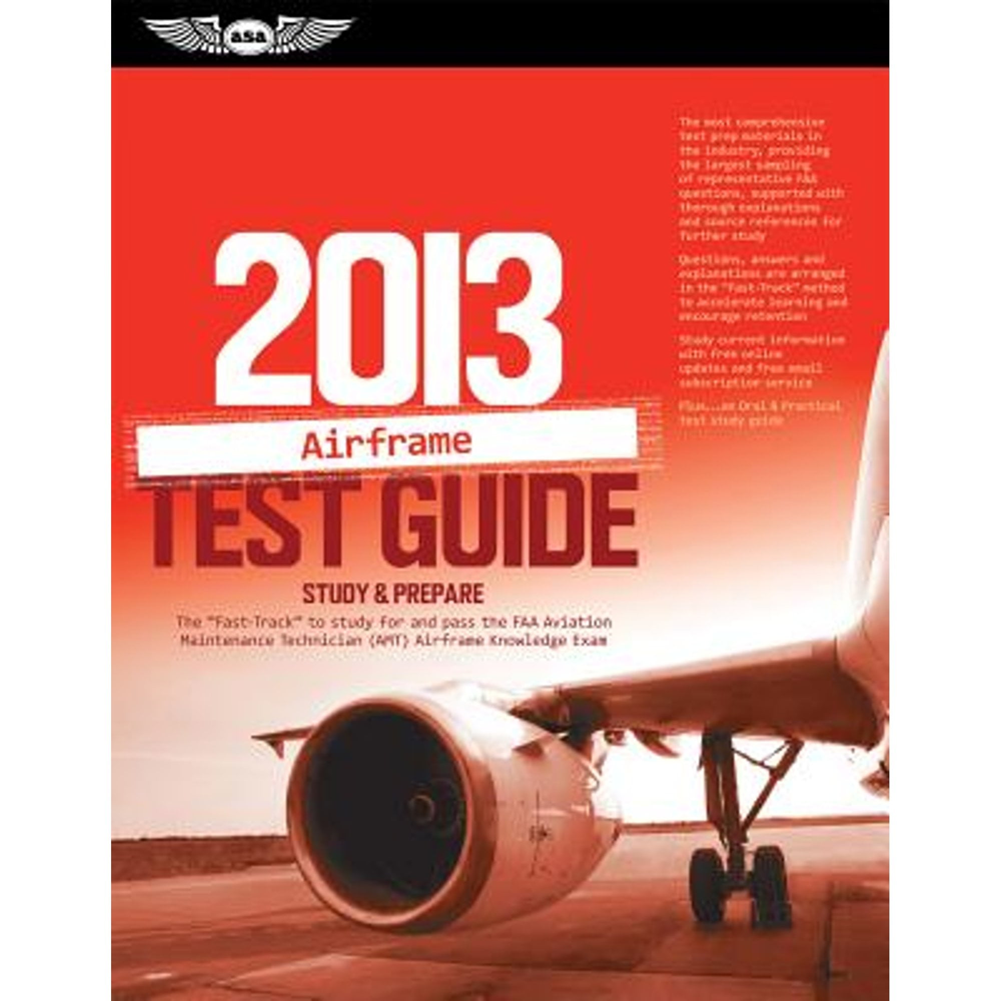 Pre-Owned Airframe Test Guide 2013: The "Fast-Track" to Study for and ...