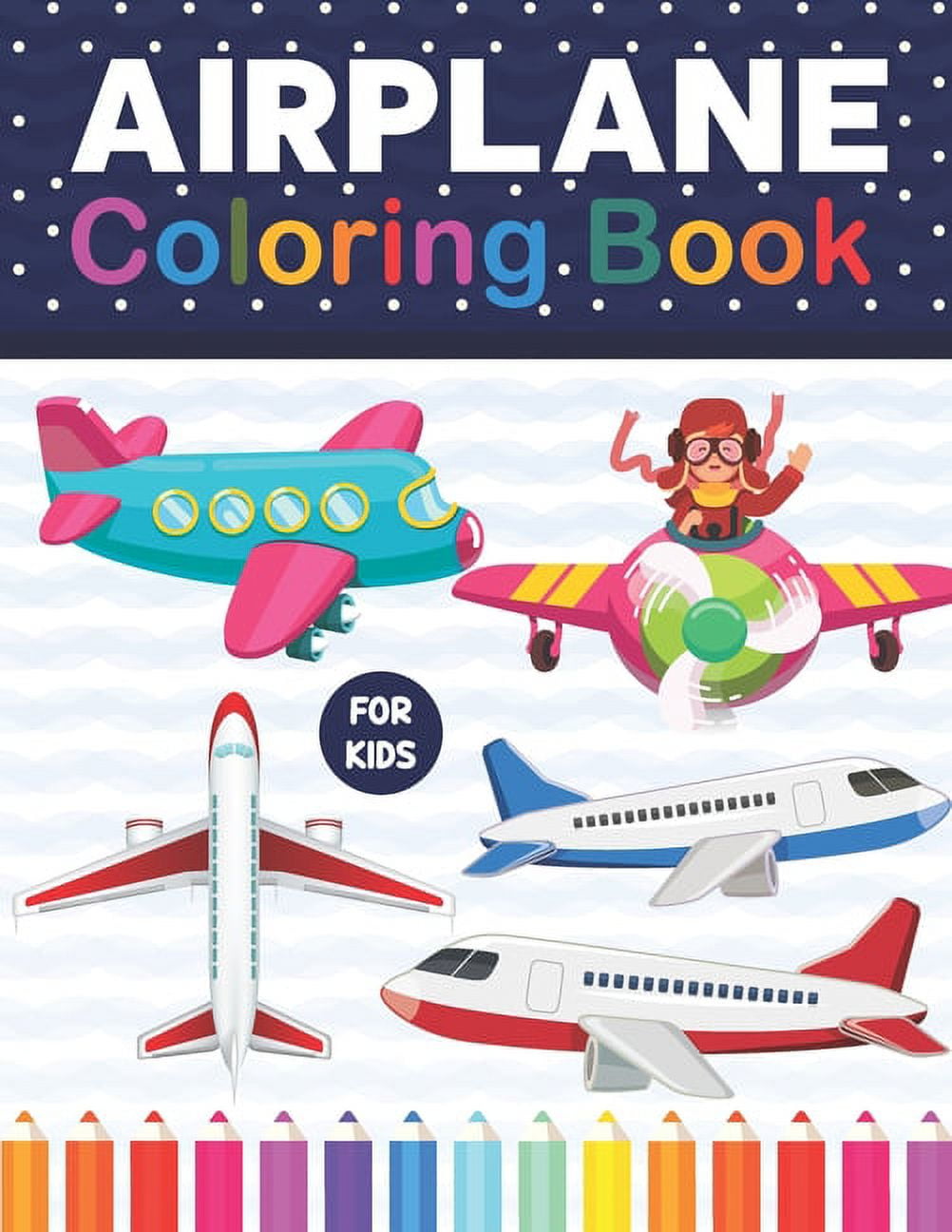 Airplane Coloring Book For Kids: A Fun And Engaging Airplane Coloring ...