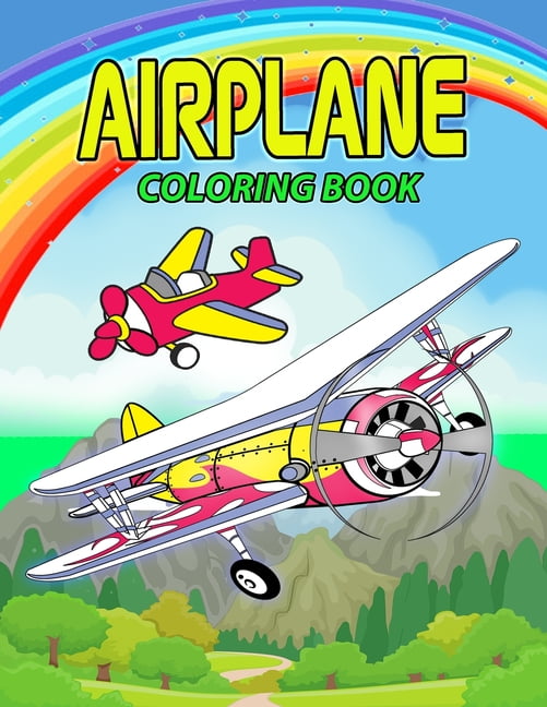 Airplane Coloring Book: Perfect Airplane Coloring Book for Kids, Boys ...