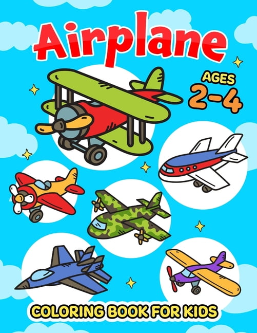 Airplane Coloring Book for Kids Ages 2-4, (Paperback) - Walmart.com