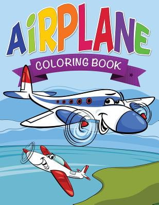 Airplane Coloring Book for Kids (Paperback) - Walmart.com