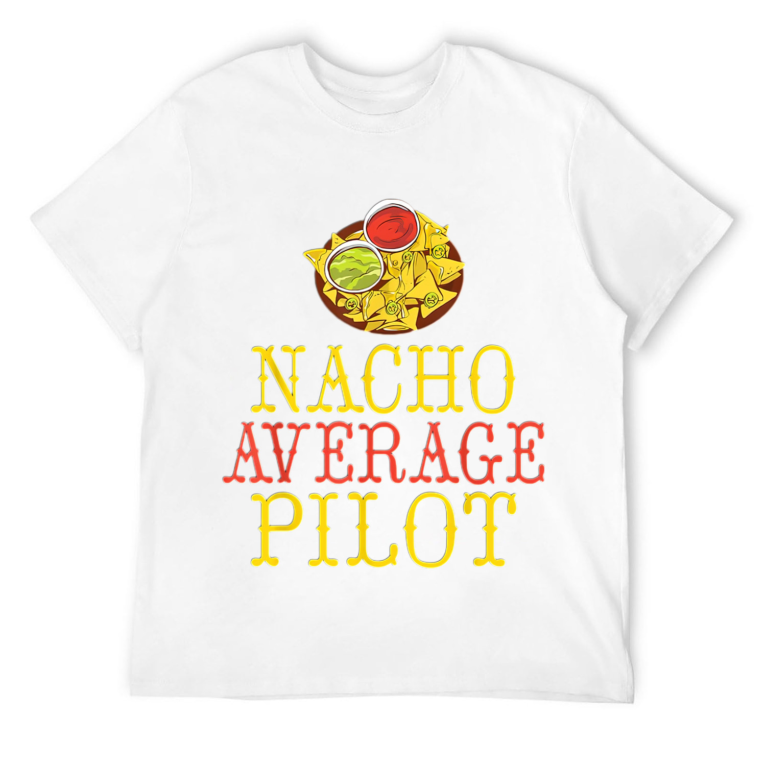 Airplane Flying Aircraft Nacho average Pilot T-Shirt - Walmart.com