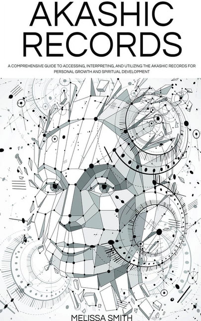 Akashic Records: Unveiling the Universal Library of Wisdom. A ...