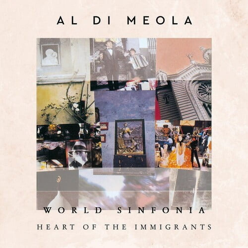 Al Di Meola - WORLD SINFONIA: HEART OF THE IMMIGRANTS - Music ...