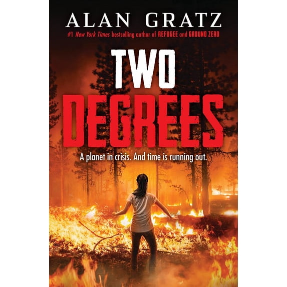 Alan Gratz, Hardcover Book, Two Degrees, Climate Change Novel - Walmart.com