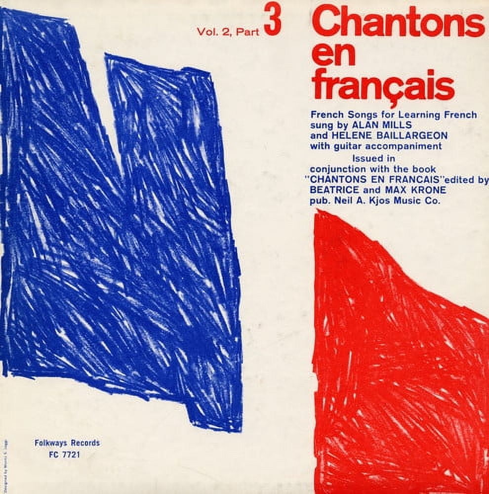 Alan Mills - Chantons en Francais 2: PT 3 - French Songs - Children's ...