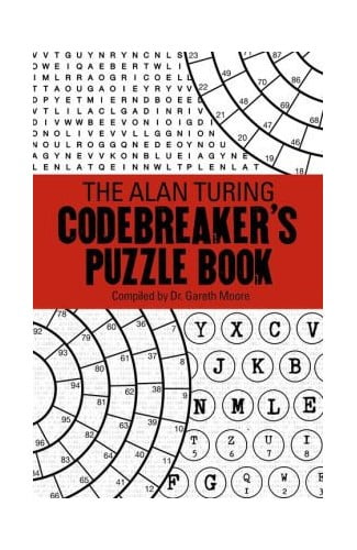 Pre-Owned Alan Turing Codebreaker's Puzzle Book (Paperback) 1788288378 9781788288378 - Walmart.com