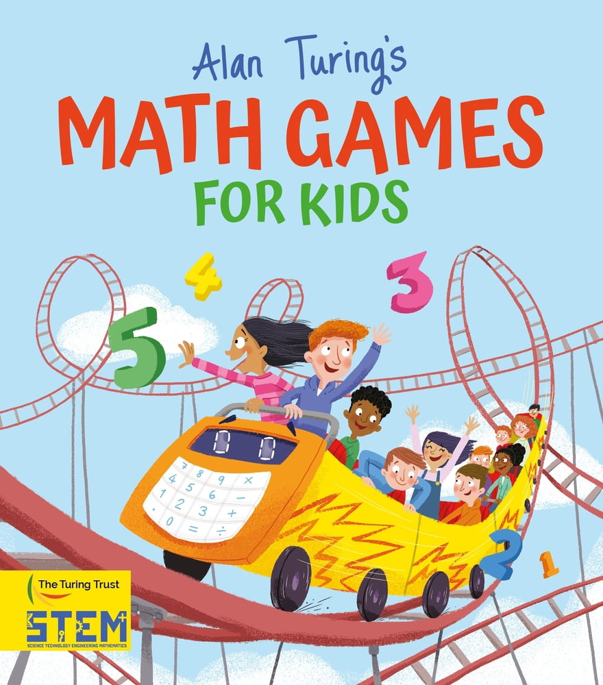 Pre-Owned Alan Turing's Math Games for Kids (Paperback) 1398802522 ...