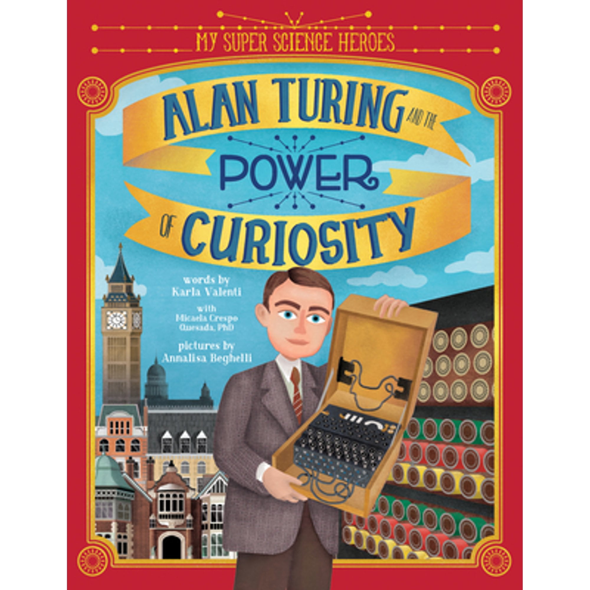 Pre-Owned Alan Turing and the Power of Curiosity (Hardcover) 1728220432 9781728220437 - Walmart.com