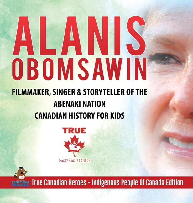 Alanis Obomsawin - Filmmaker, Singer & Storyteller of the Abenaki ...