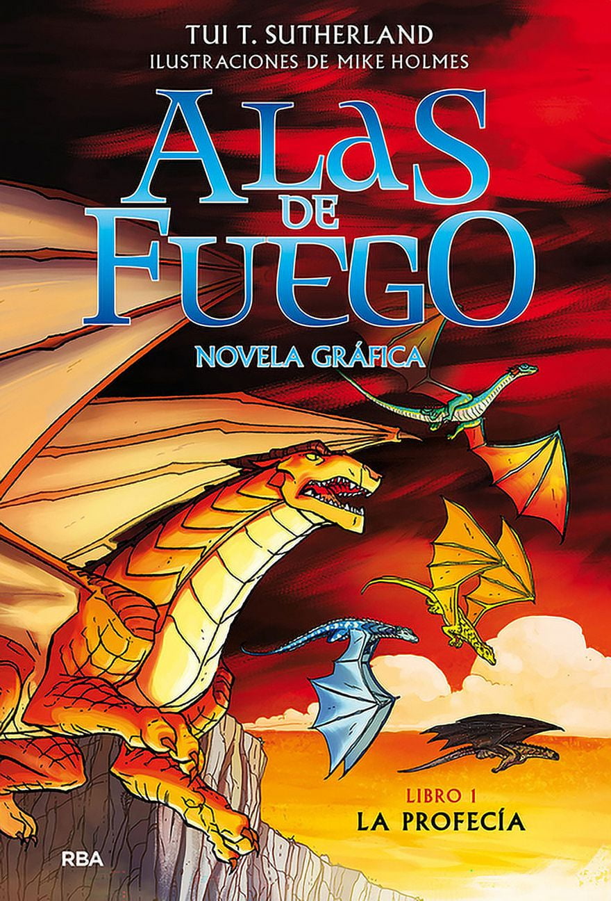 Alas de Fuego La ProfecÃ­a (Novela GrÃ¡fica) / The Dragonet Prophecy ...