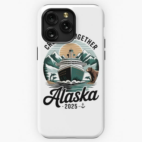 Alaska Cruise 2025 Group Travel Adventure Art iPhone Case 17 through 11 ...