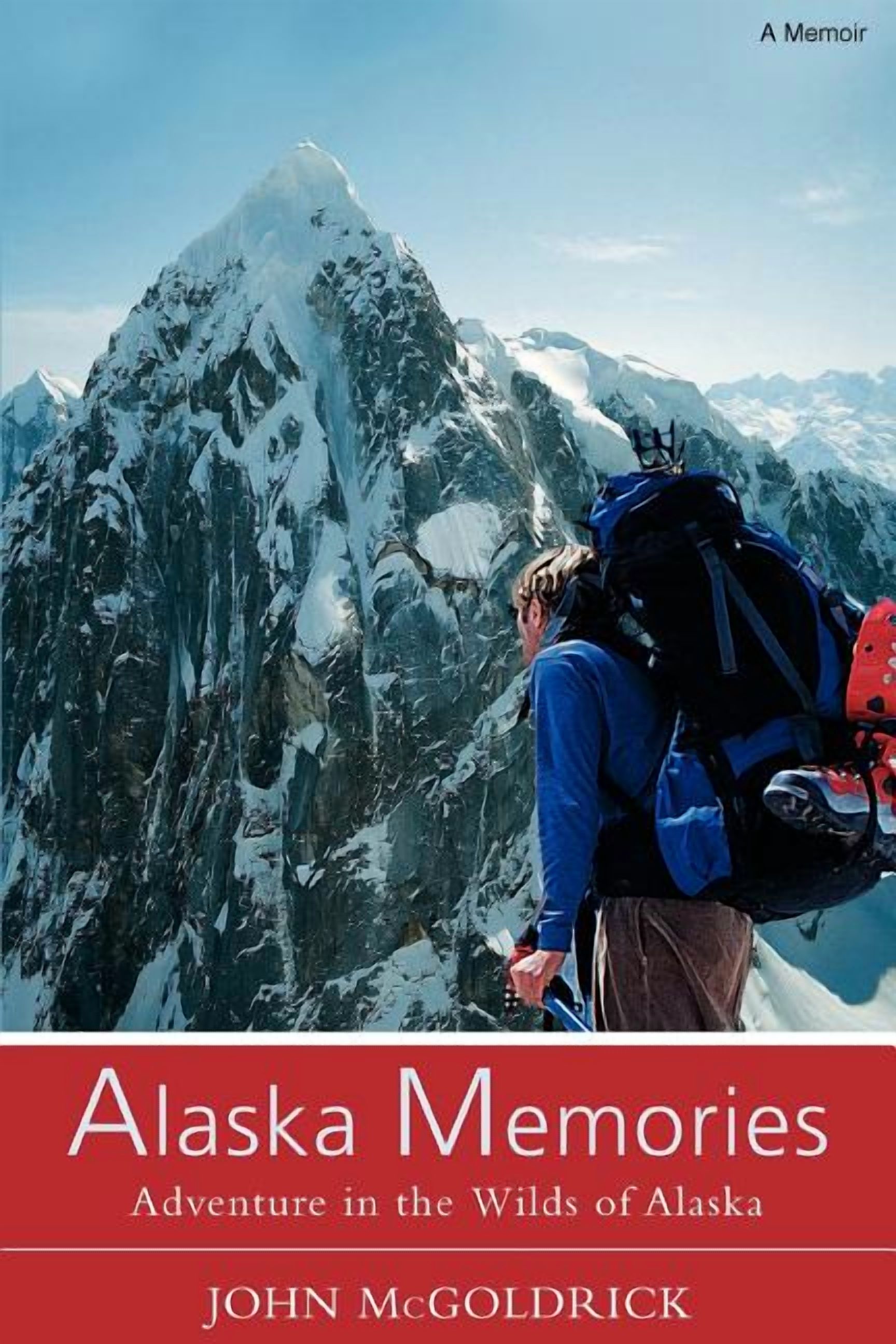 Alaska Memories : Adventure in the Wilds of Alaska - Walmart Business ...