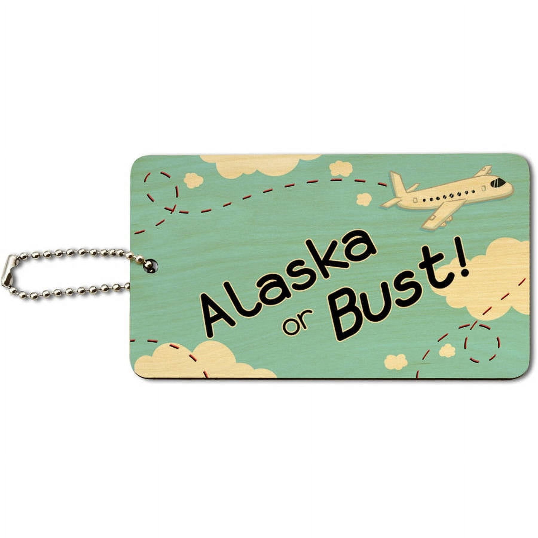 Alaska or Bust Flying Airplane Wood ID Tag Luggage Card for Suitcase or ...
