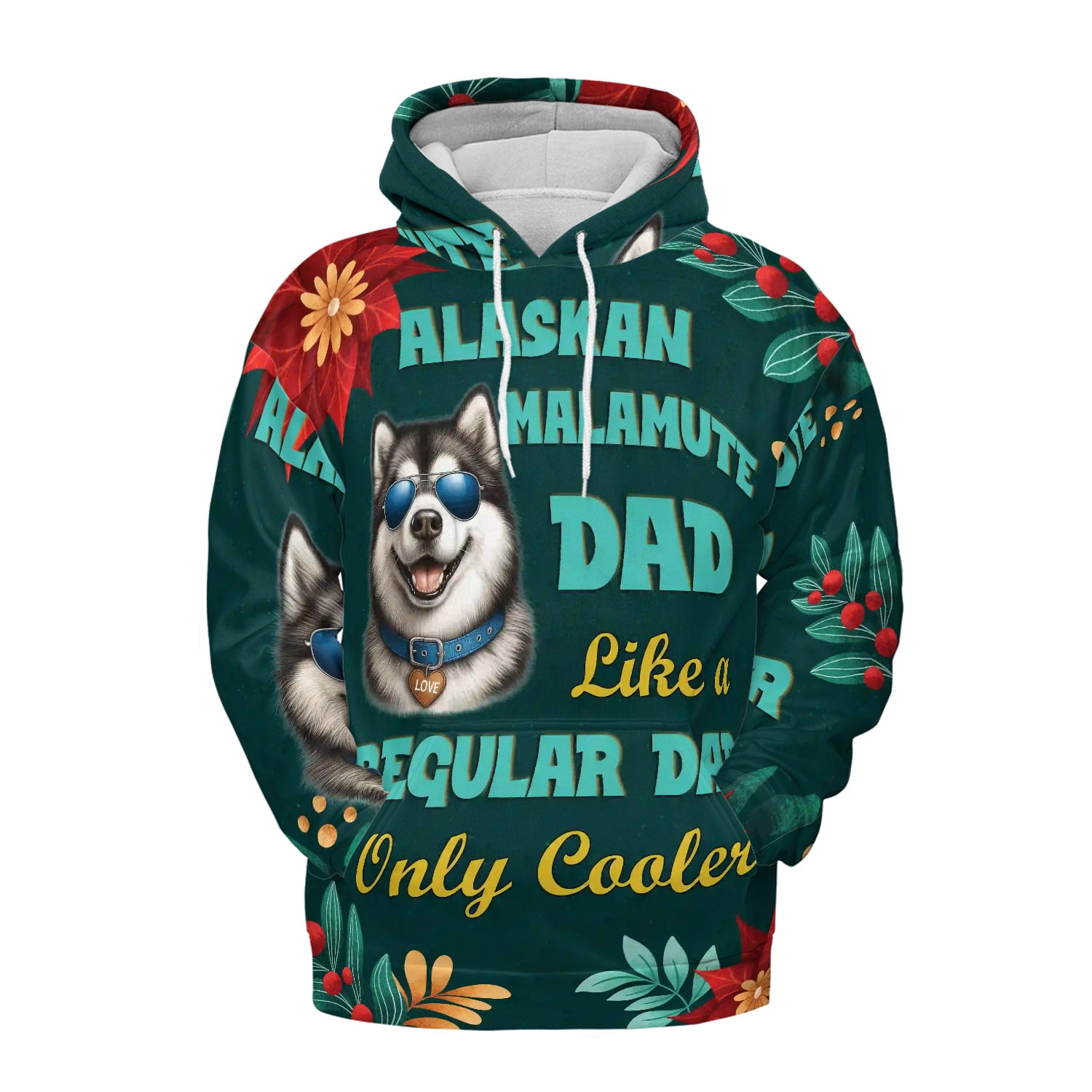 Alaskan Malamute Dad Like a Regular Dad Only Cooler Happy Father's Day ...