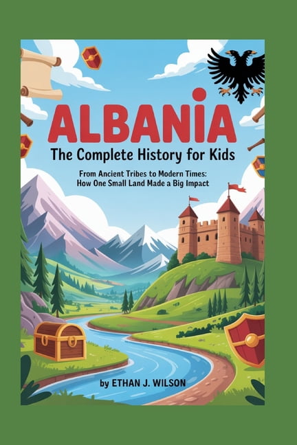 Collections of Historical Country Books Albania: The Complete History ...