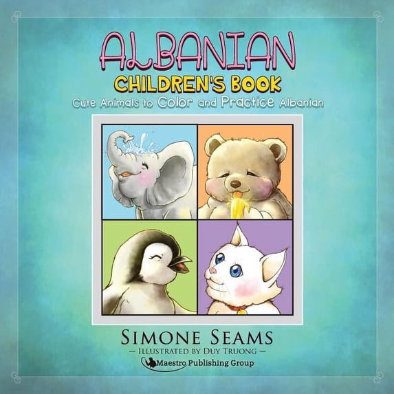 Albanian Children's Book: Cute Animals to Color and Practice Albanian ...