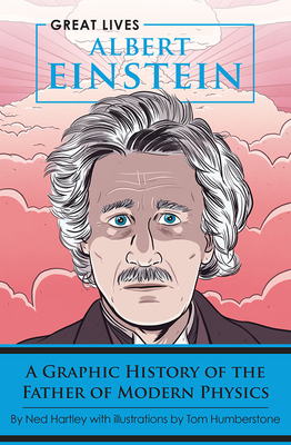 Pre-Owned Albert Einstein: A Graphic History of the Father of Modern ...