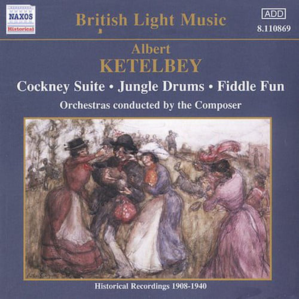 Albert Ketelbey - Cockney Ste/Gallantry/Musical Jigsaw/& - Music ...