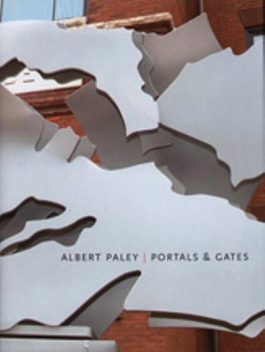 Pre-Owned Albert Paley - Portals & Gates (Hardcover) 0979811104 ...