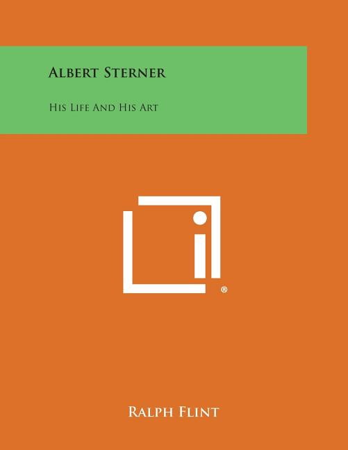 Albert Sterner : His Life and His Art - Walmart.com