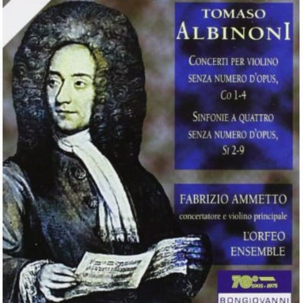 Albinoni / Ammetto / L'orfeo Ensemble - Concerti for Violin / Sinfonia ...