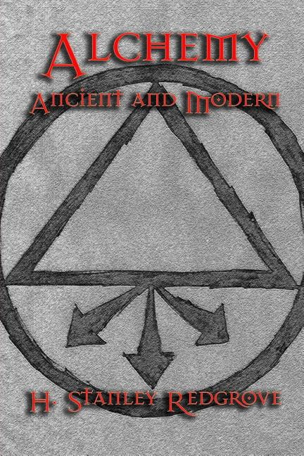 Alchemy : Ancient and Modern (Paperback) - Walmart.com