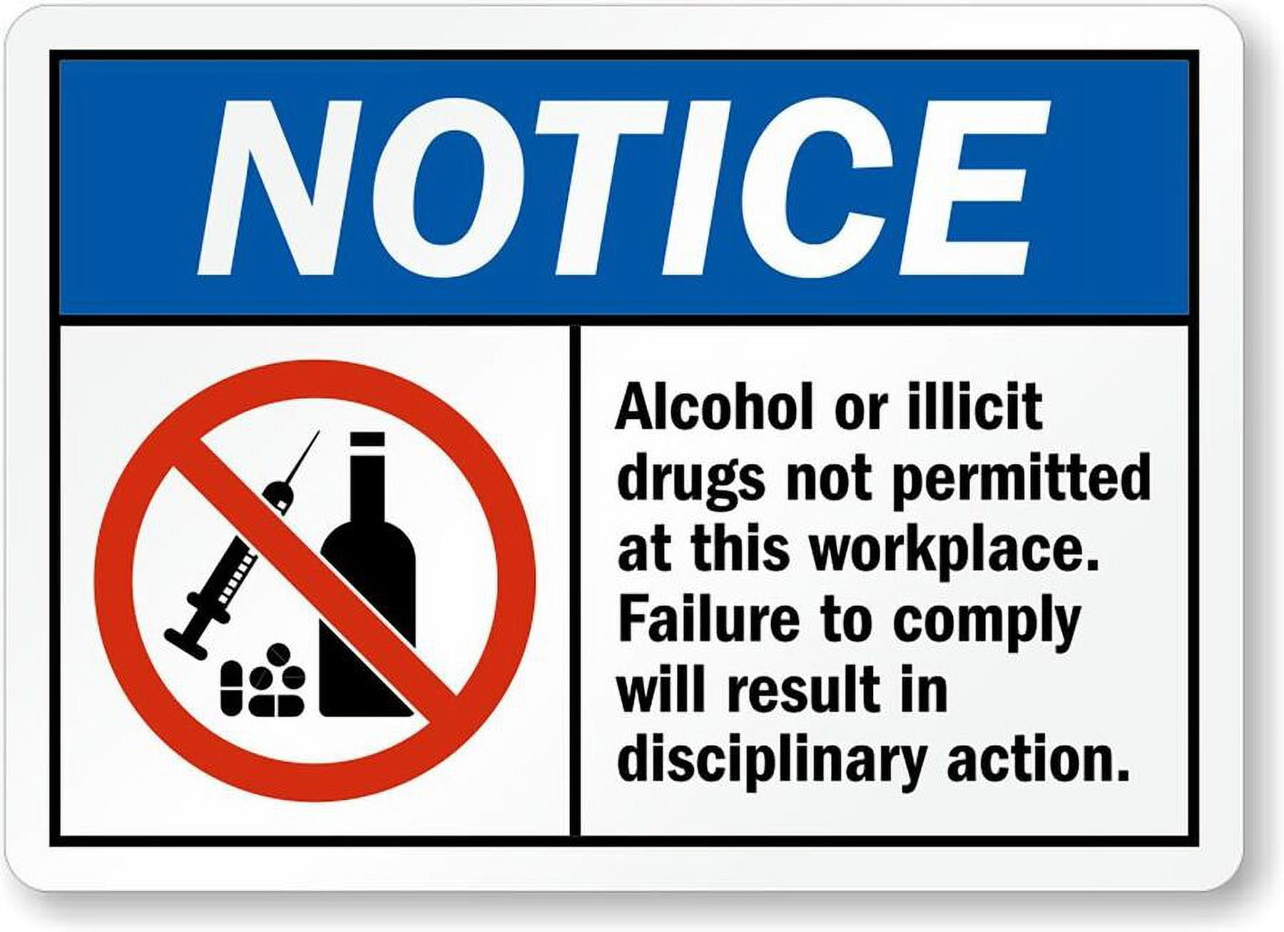 Alcohol Drugs Not Permitted Weatherproof Metal Aluminum Sign SIZE: 8" x ...