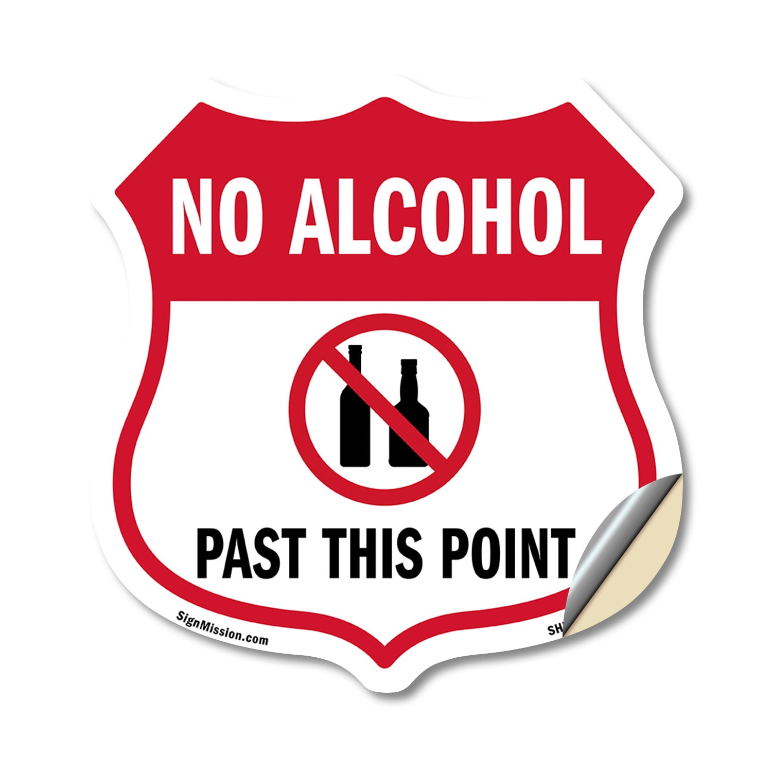 No Alcohol Shield Sign No Alcohol Past This Point 18 inch X 18 inch ...