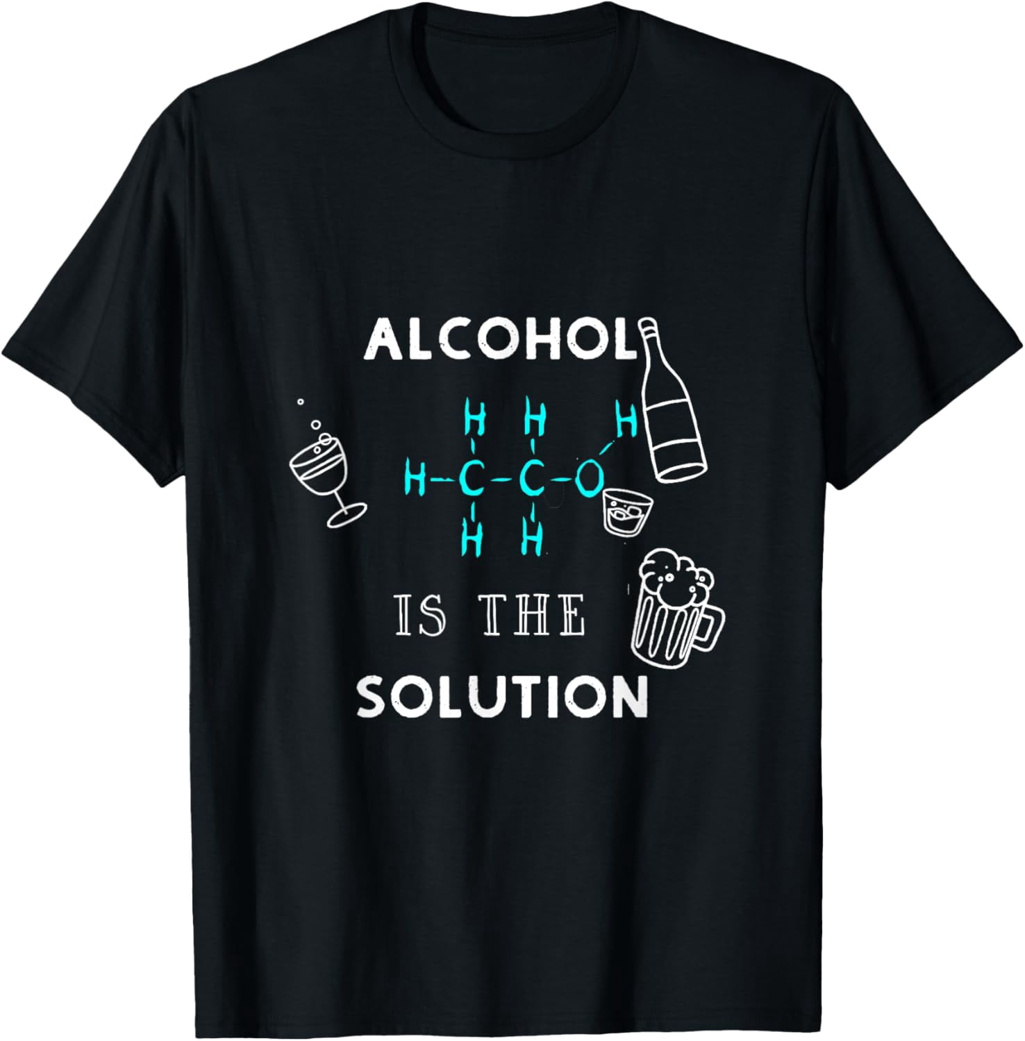 Alcohol T-Shirt Chemistry Teacher Alcoholic Wine Beer Tee men and women ...