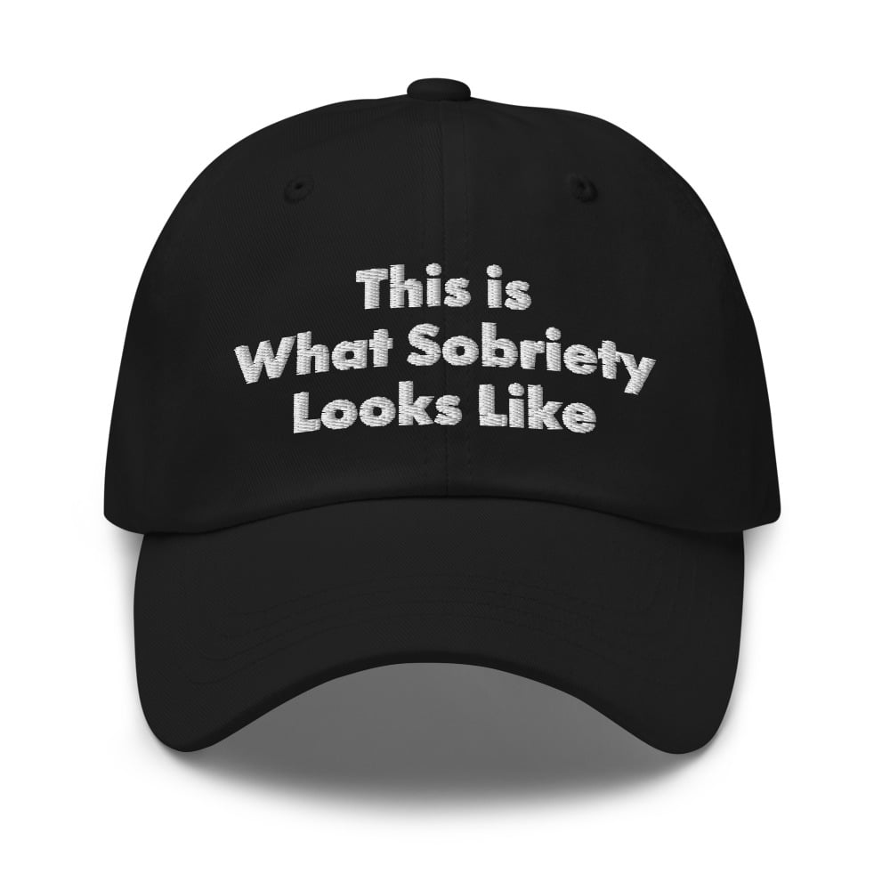 Alcoholics Anonymous Classic Dad Hat, This Is What Sobriety Looks Like ...
