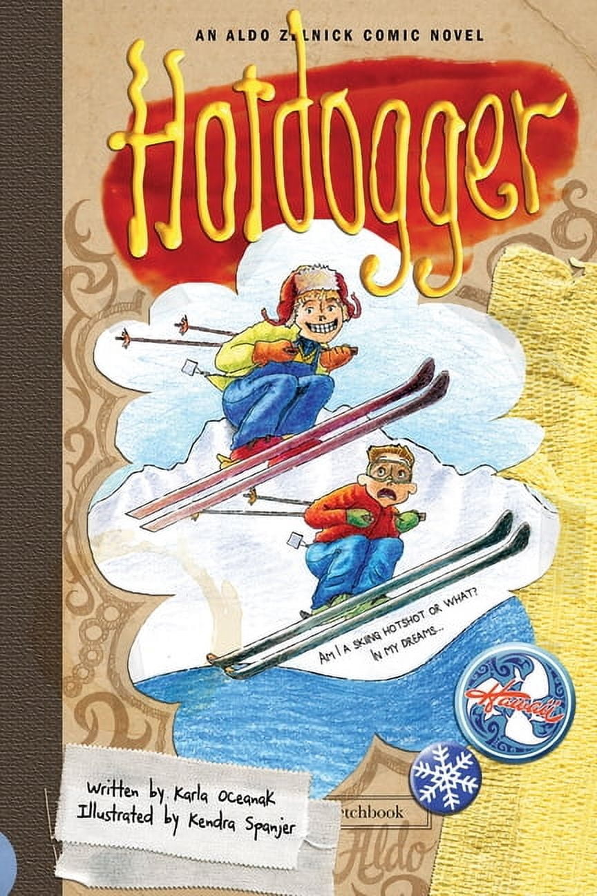 Aldo Zelnick Comic Novel Hotdogger: Book 8, Book 8, (Hardcover ...