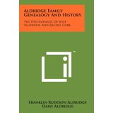 Aldridge Family Genealogy And History: The Descendants Of Jesse ...