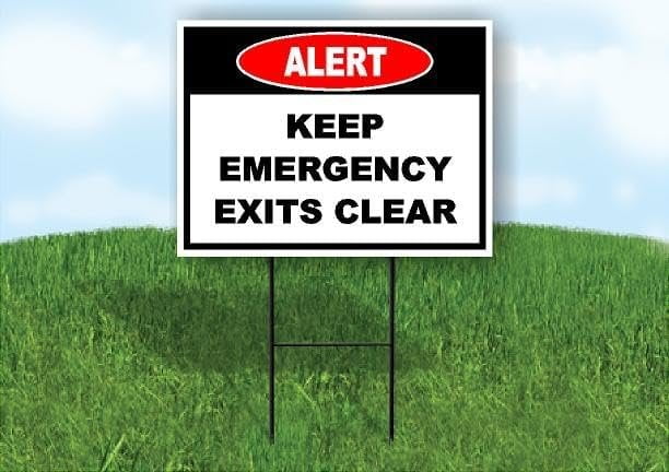 Alert Keep Emergency Exits Clear Double Sided 18x24 in Yard Road Sign w ...