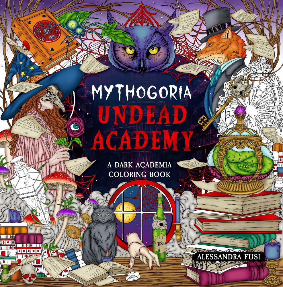 Mythogoria: Undead Academy: A Dark Academia Coloring Book, 96 pages ...