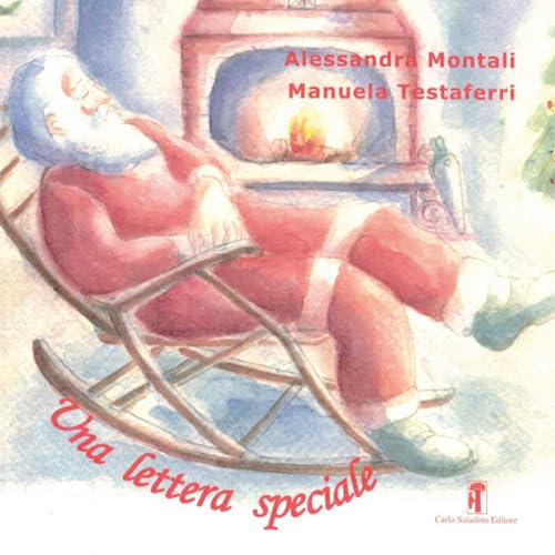 Alessandra Montali,Roberta Rinaldi,Manuela T Una lettera speciale. Ediz ...