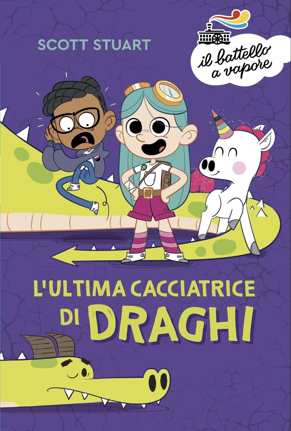 Alessandra Petrelli,Scott Stuart L'ultima cacciatrice di draghi ...