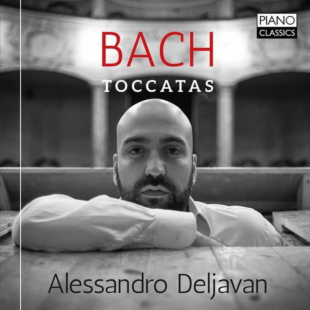 Alessandro Deljavan - Bach: Toccatas - Music & Performance - CD ...