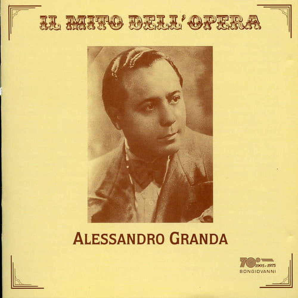 Alessandro Granda - Tenor Arias: Rigoletto, Traviata, Et Al - Music ...