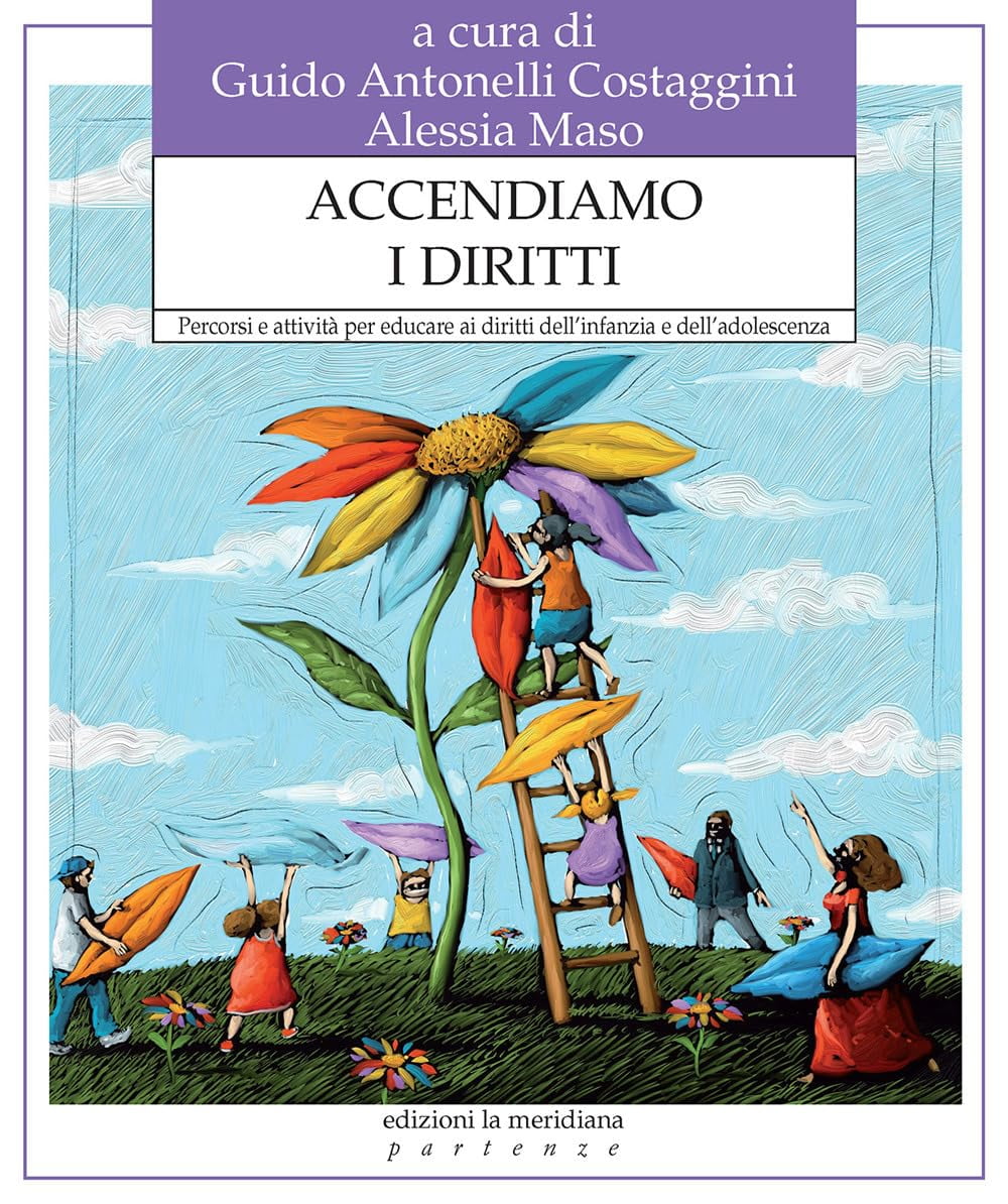 Alessia Maso,Gu Accendiamo i diritti. Percorsi e attività per educare ...