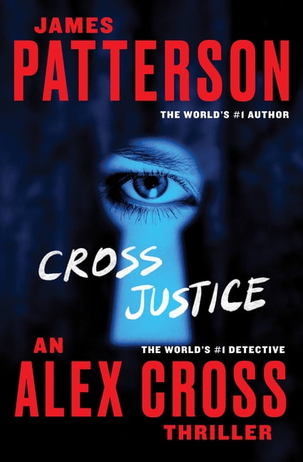 Cross Justice By James Patterson (Trade) - Walmart.com