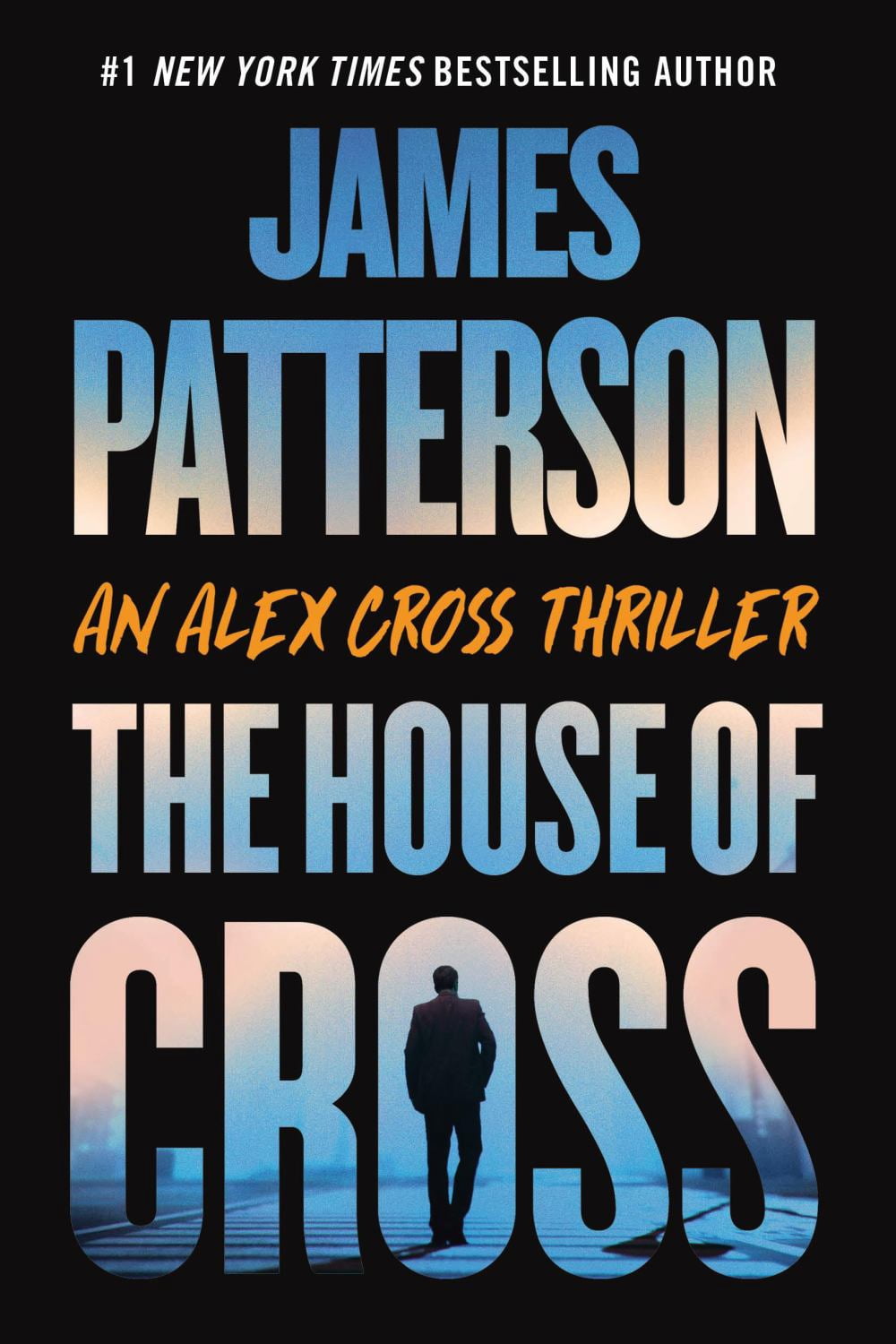 The House of Cross: An Alex Cross Thriller (Paperback) - Walmart.com