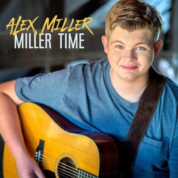 Alex Miller - Miller Time - Music & Performance - CD - Walmart.com