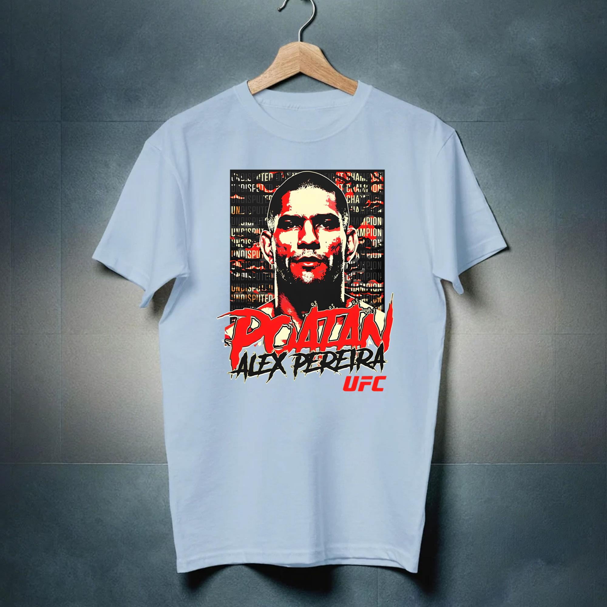 Alex Pereira Shirt Ufc Alex Pereira Champ T-shirt Alex Poatan Pereira ...