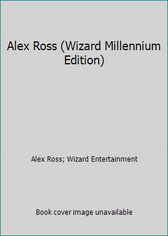 Pre-Owned Alex Ross (Wizard Millennium Edition) (Hardcover) 0967248906 ...