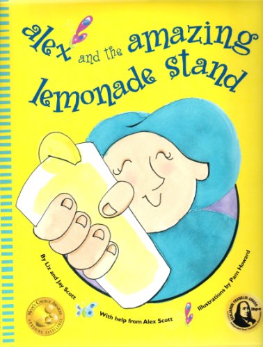 Pre-Owned Alex and the Amazing Lemonade Stand (Paperback) 0985776803 ...