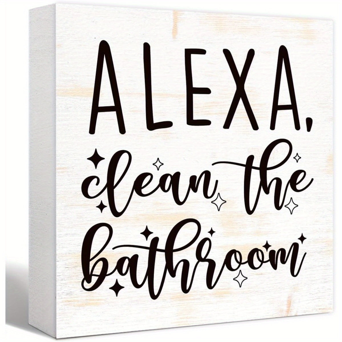 Alexa, Clean the Bathroom Humorous Wooden Sign - Rustic Farmhouse Decor for Smart Home ...