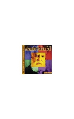 Pre-Owned Alexander Graham Bell : A Photoillustrated Biography ...