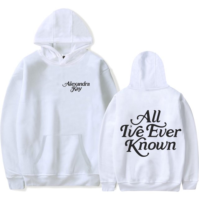 Alexandra Kay All Ive Ever Known Merch Hoodie Sweatshirt Logo Women/Men ...